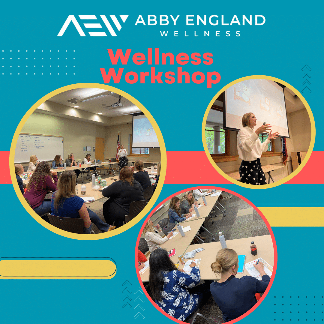 Group Wellness Workshop | Abby England Wellness | Health Coach